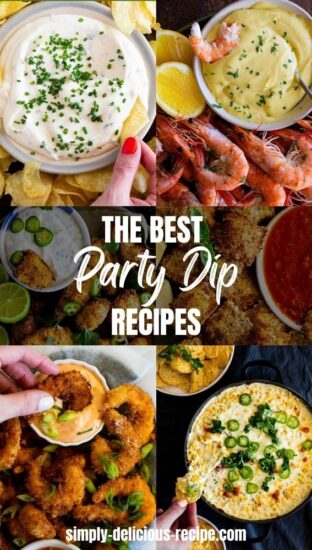The Best Party Dip Recipes - Simply Delicious